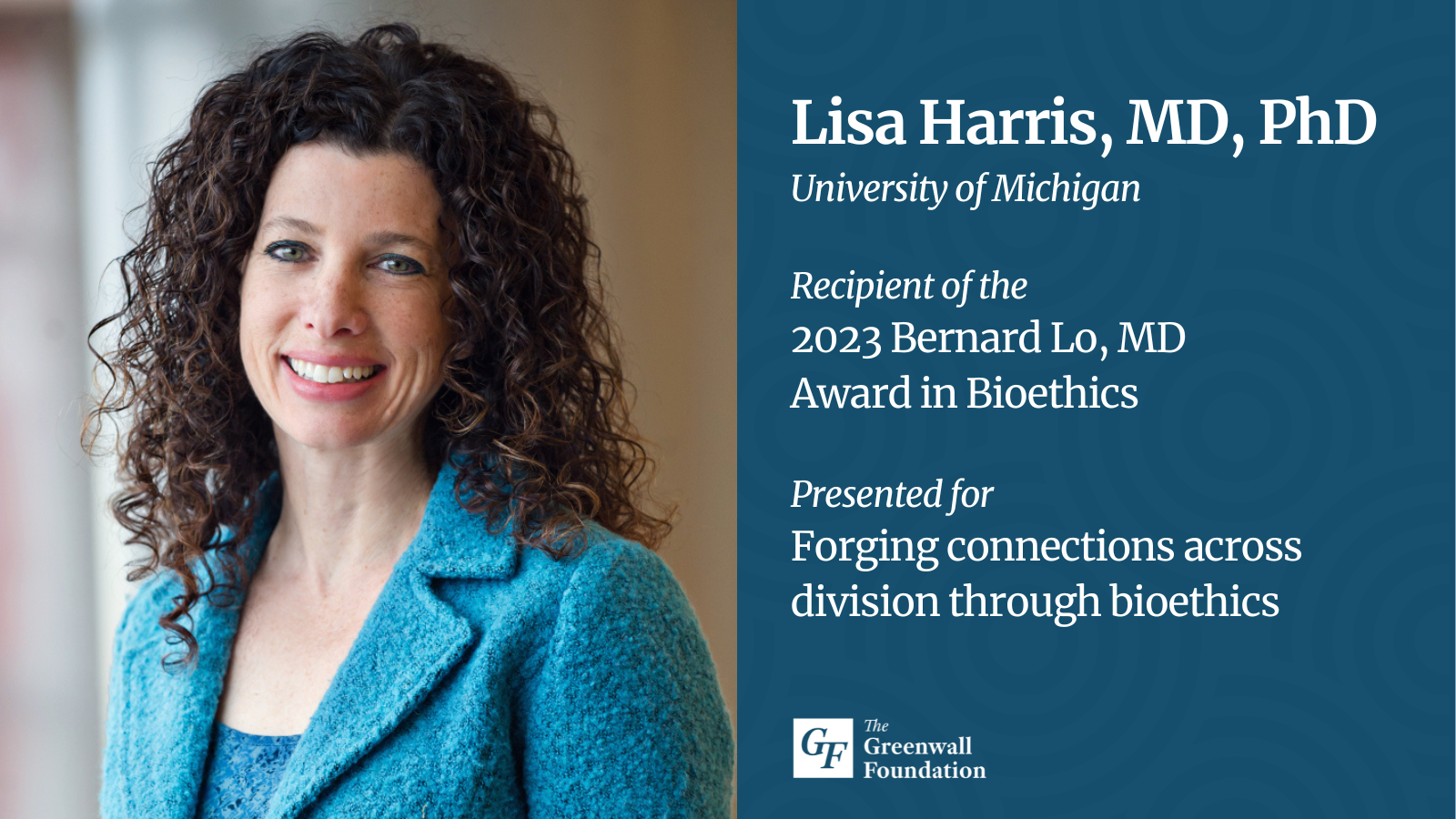 Dr. Lisa Harris Recognized with Bernard Lo, MD Award in Bioethics for Forging Connections Across ...