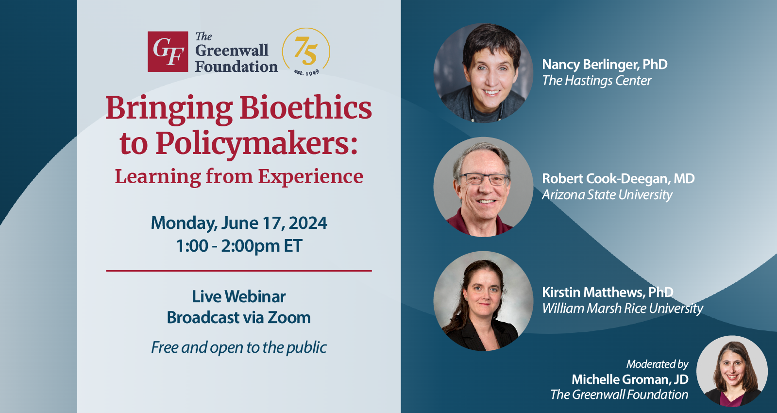 New Greenwall Foundation Webinar—Bringing Bioethics to Policymakers ...